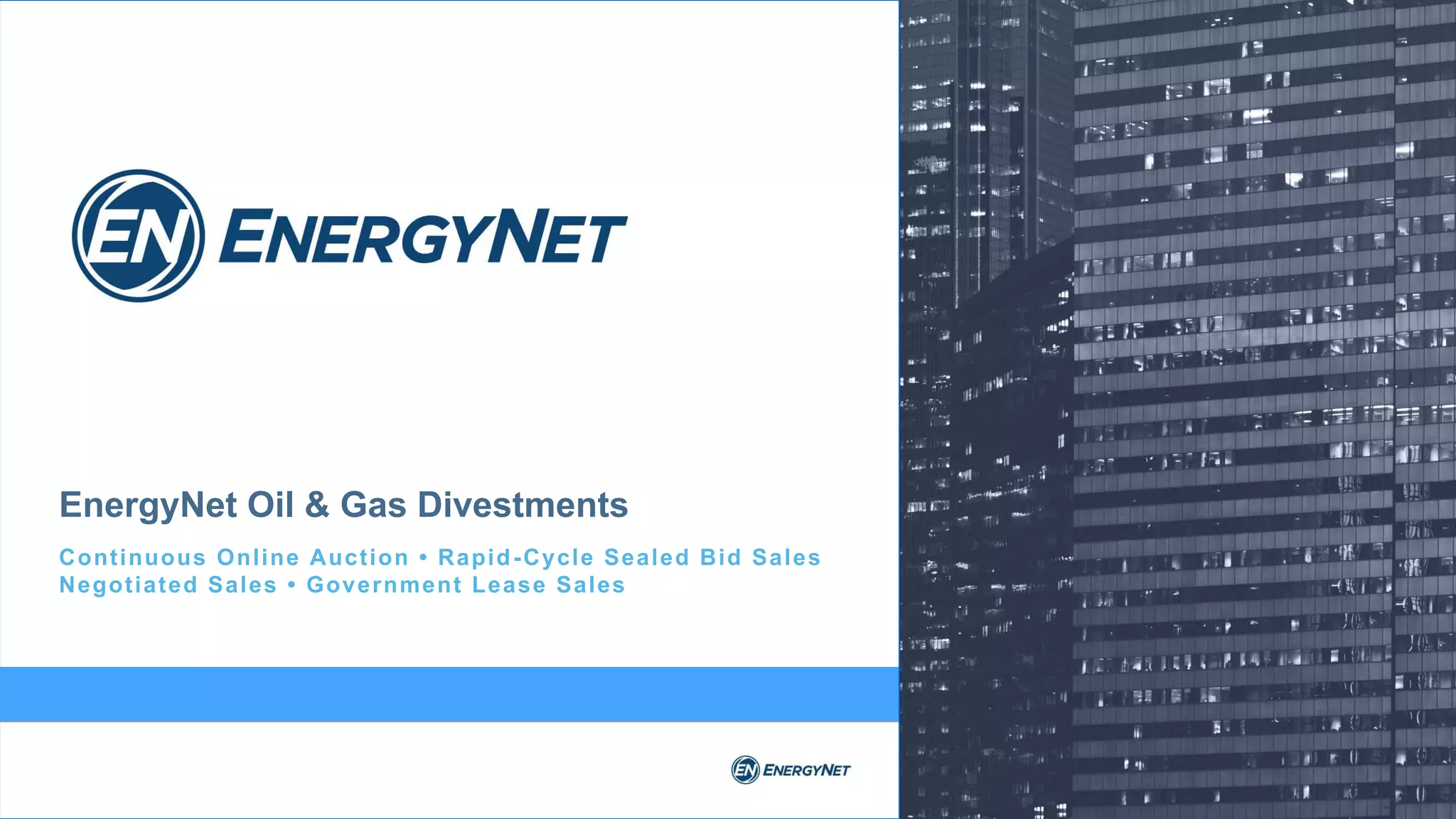 EnergyNet Oil & Gas Divestment Platform | PPT