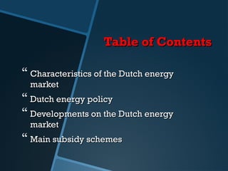Energy opportunities in the netherlands | PPT