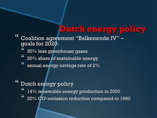 Energy opportunities in the netherlands | PPT