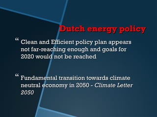 Energy opportunities in the netherlands | PPT