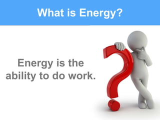Energy presentation for grade two | PPT