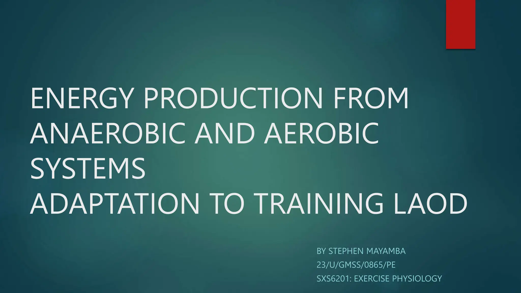 ENERGY PRODUCTION FROM ANAEROBIC AND AEROBICS SYSTEMS.pptx