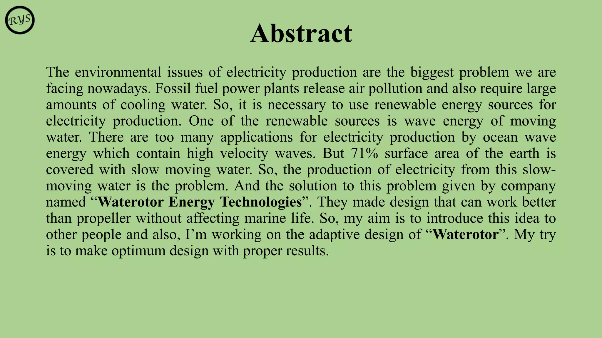 Energy Production from Slow Moving Water | PPTX