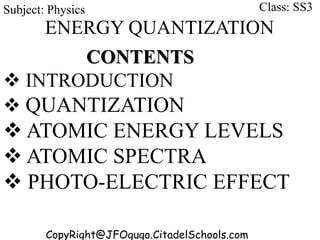 ENERGY QUANTIZATION.ppt