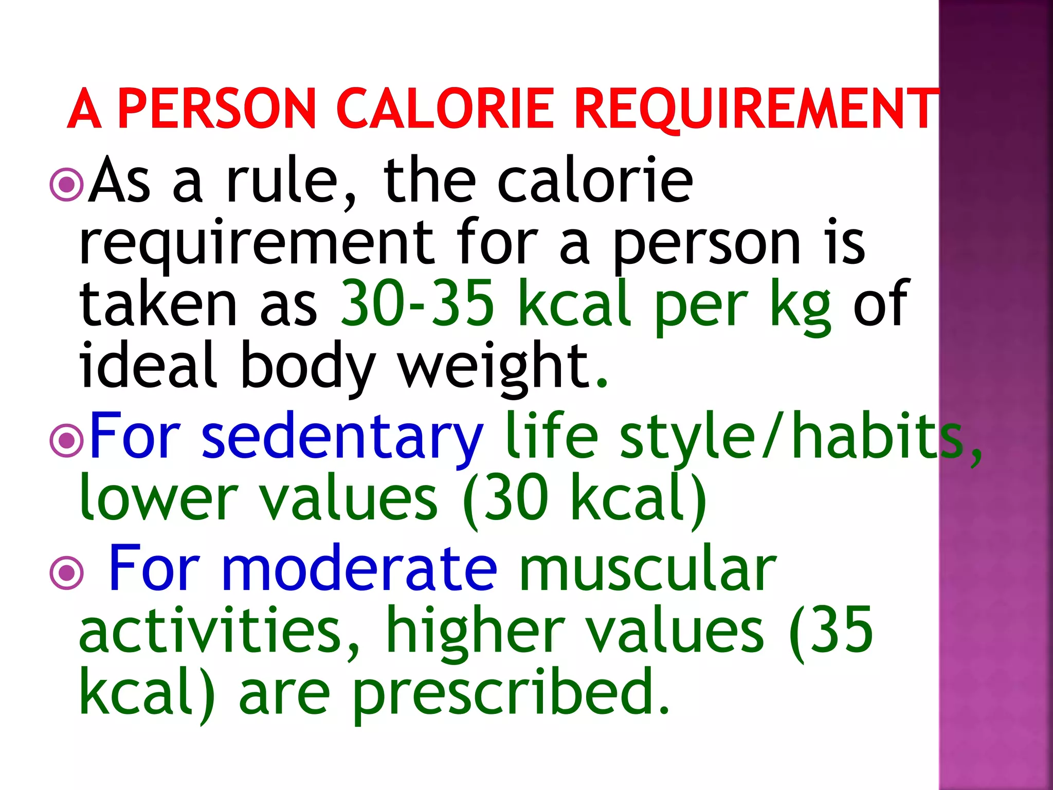 Energy requirement for a normal person | PPTX