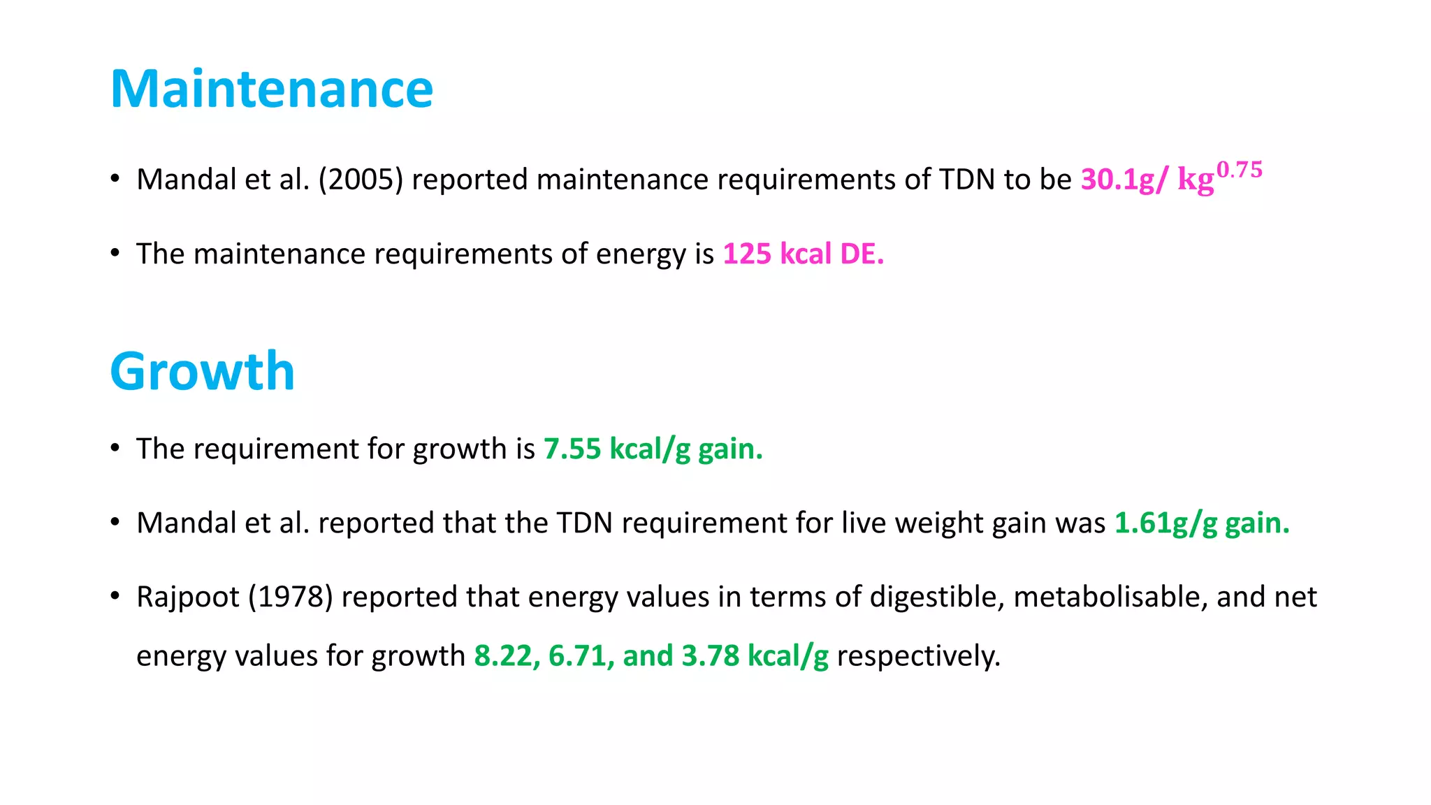 Energy requirement for maintenance, growth, pregnancy, and lactation in ...