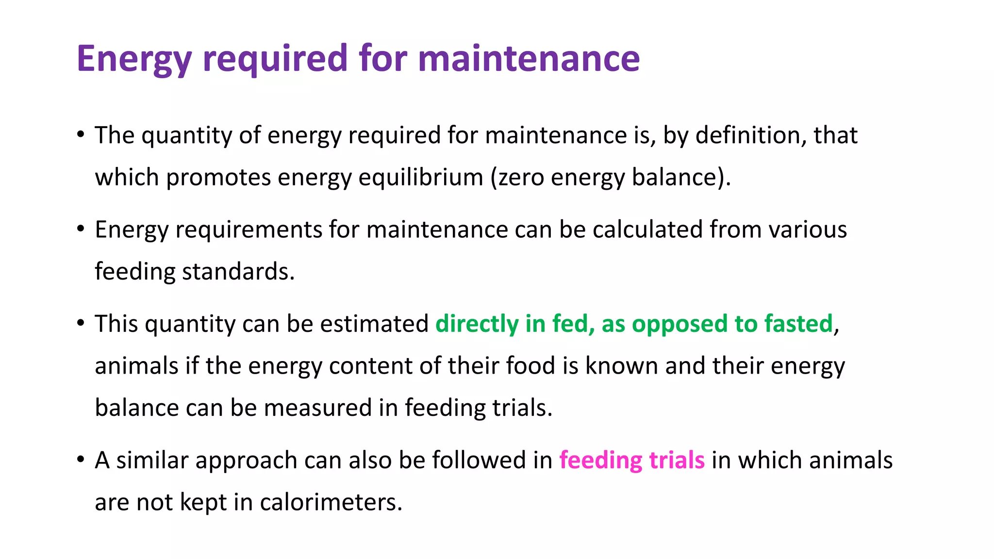 Energy requirement for maintenance, growth, pregnancy, and lactation in ...