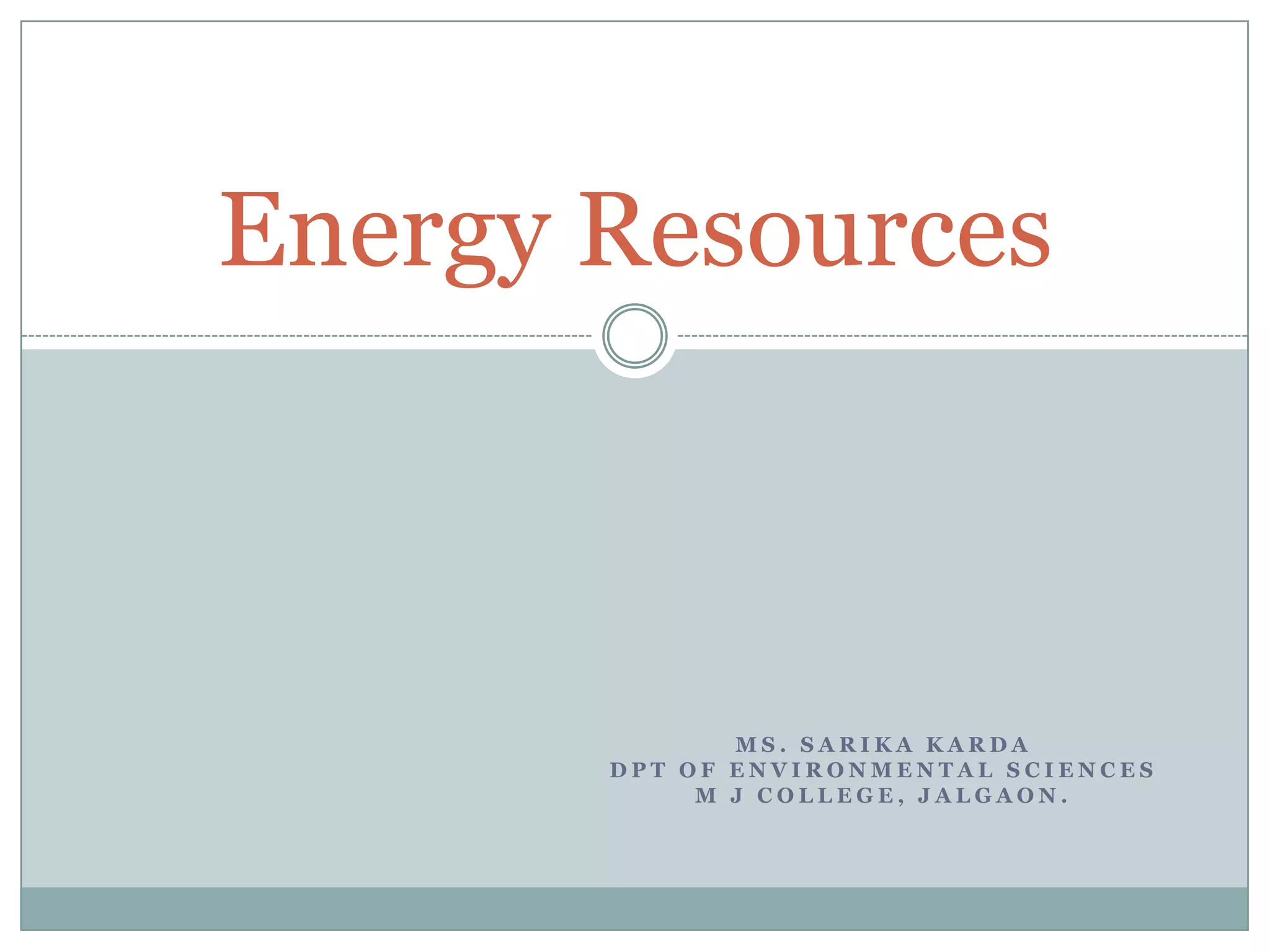 Energy resources | PPT
