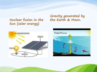 Energy resources and basis | PPT
