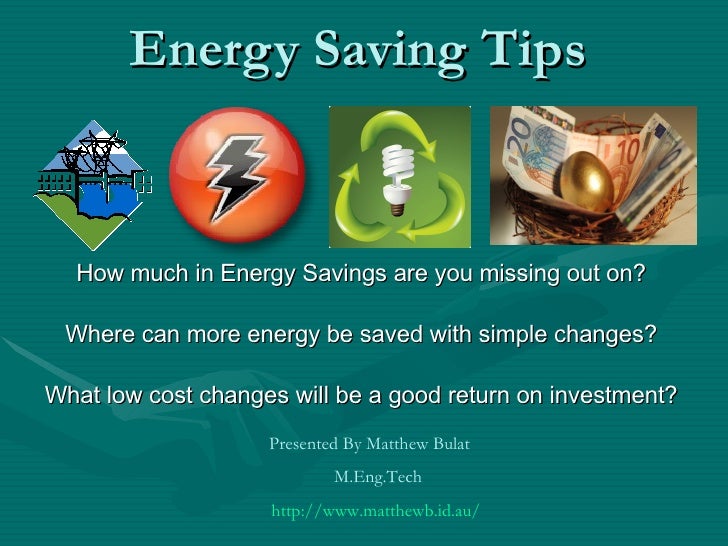Energy Saving Tips Energy Saving Tips