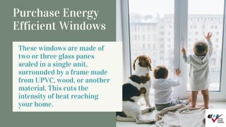 Energy saving tips to cool your home this summer | PPT