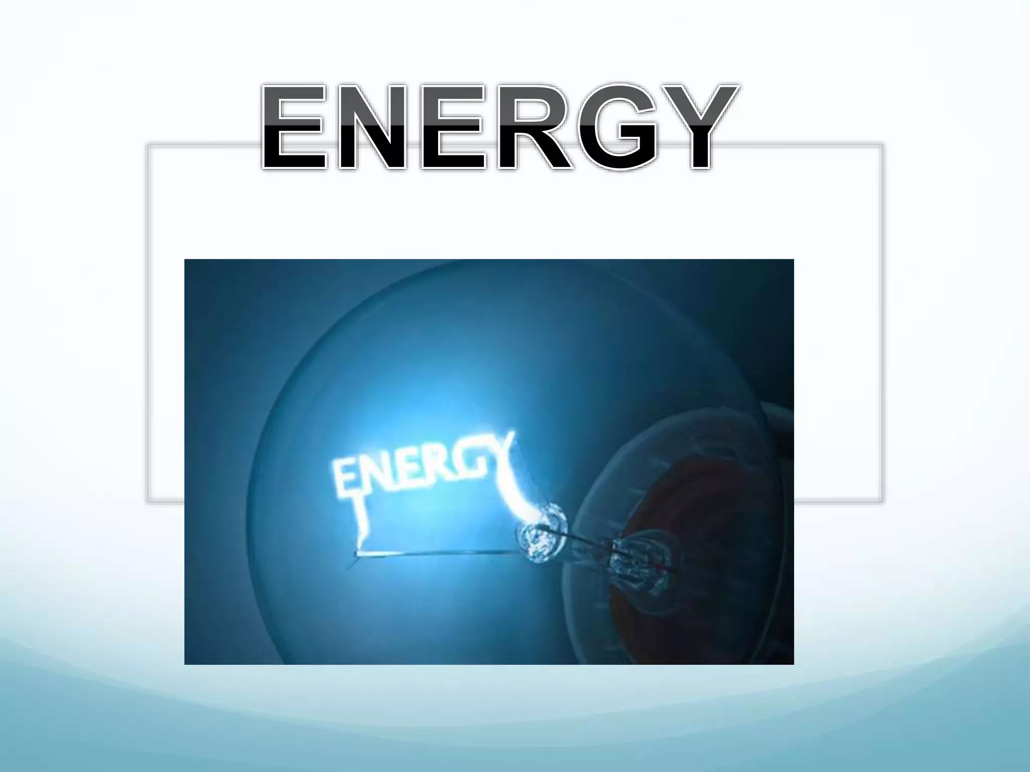 Energy science 6 | PPTX