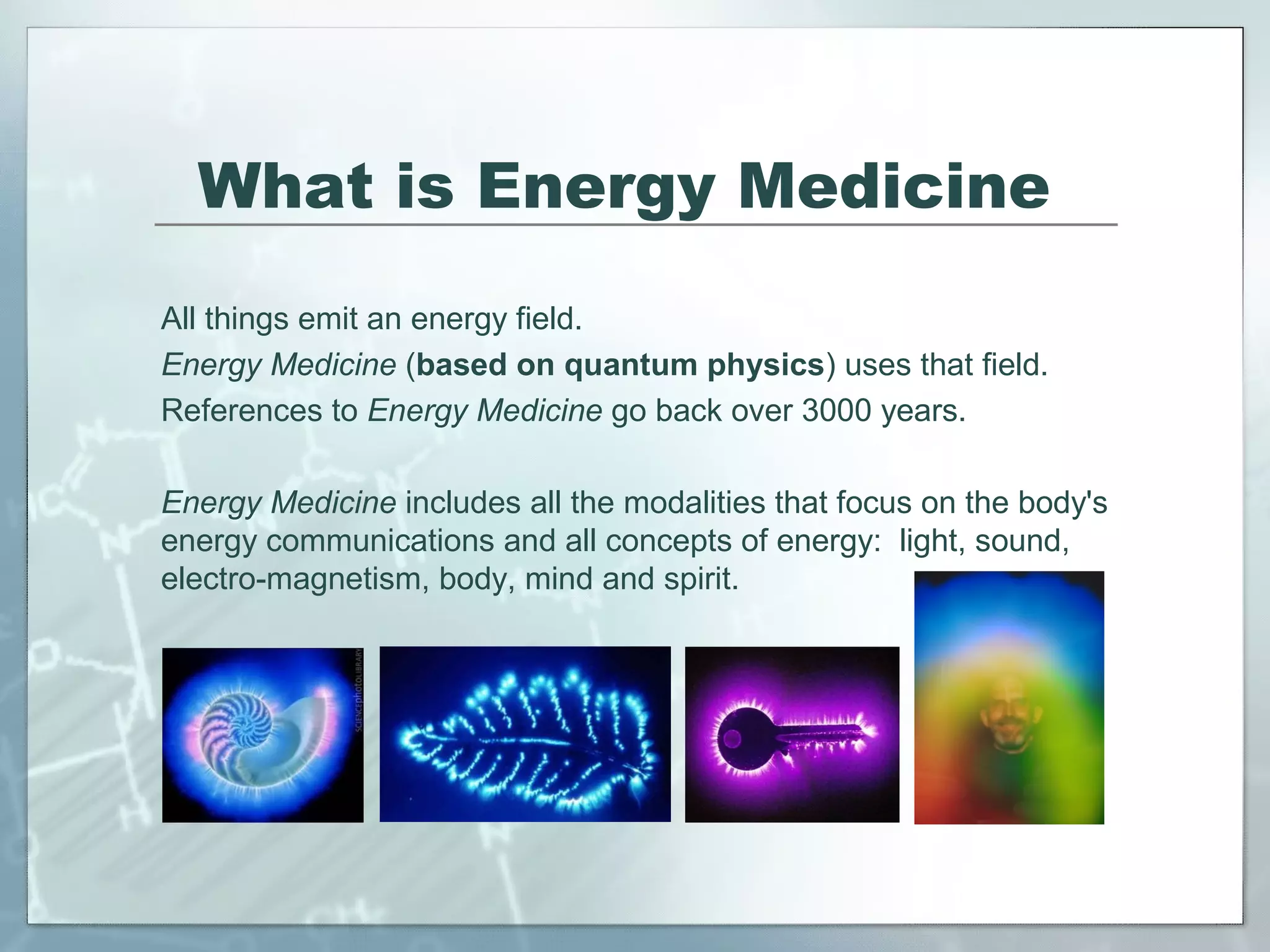 What Is Energy Medicine? | PPT | Free Download