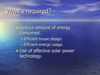 Energy Self Sufficient Housing | PPT