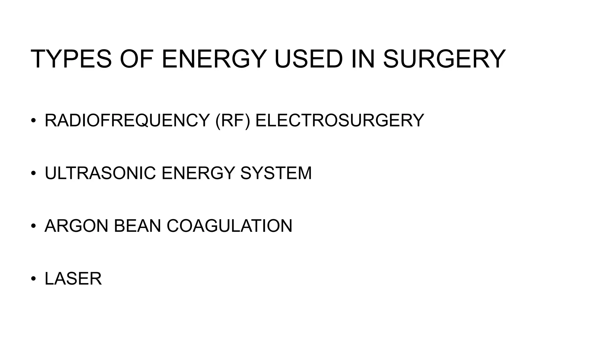 Energy souraces used in surgery | PPT