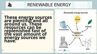 DIFFERENT KINDS AND TYPES OF ENERGY SOURCES.pptx