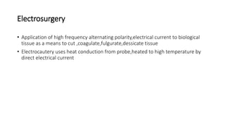 Energy sources in surgery | PPTX
