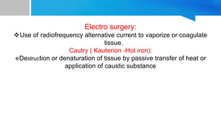 Energy sources in surgery | PPTX