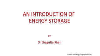Energy storage introduction | PPTX
