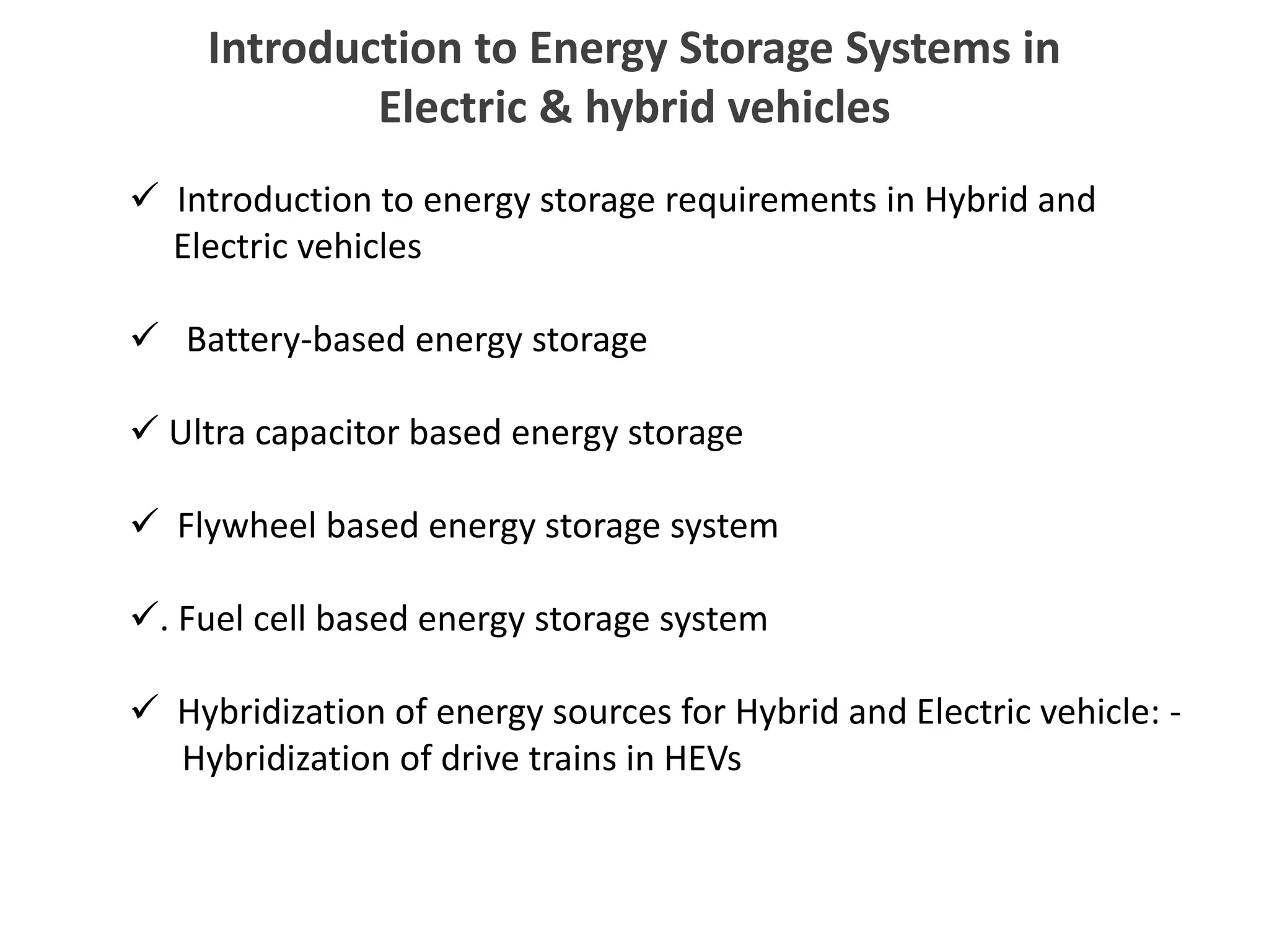 Energy storage systems for electric & hybrid vehicles | PPTX