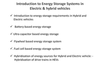 Energy storage systems for electric & hybrid vehicles | PPTX