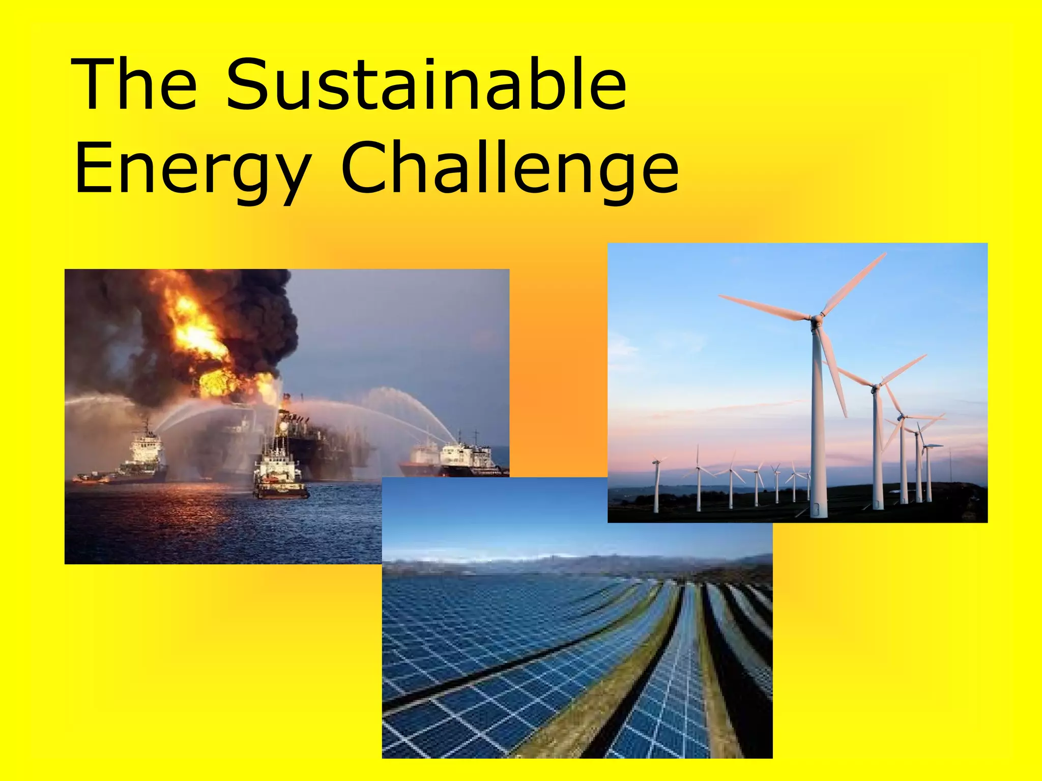 The Sustainable Energy Challenge | PDF