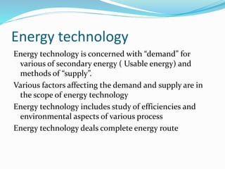 Energy technology unit 1 ( introduction to energy) | PPT