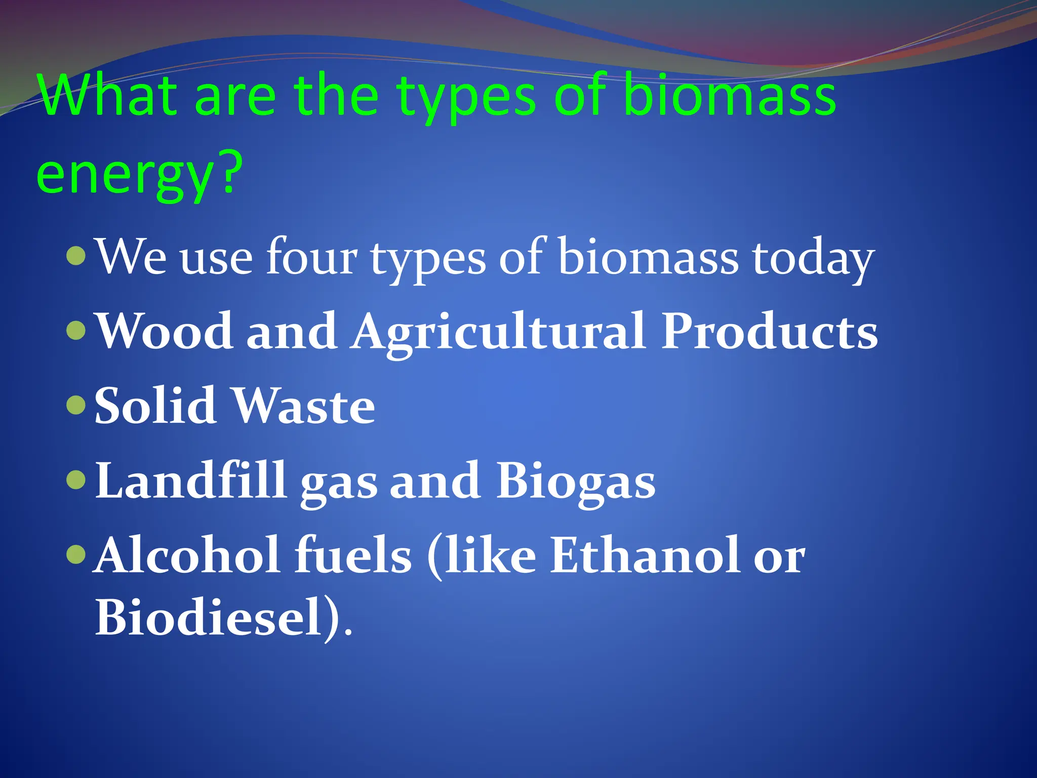 Energy Technology Unit-4 BIOMASS ENERGY.pptx