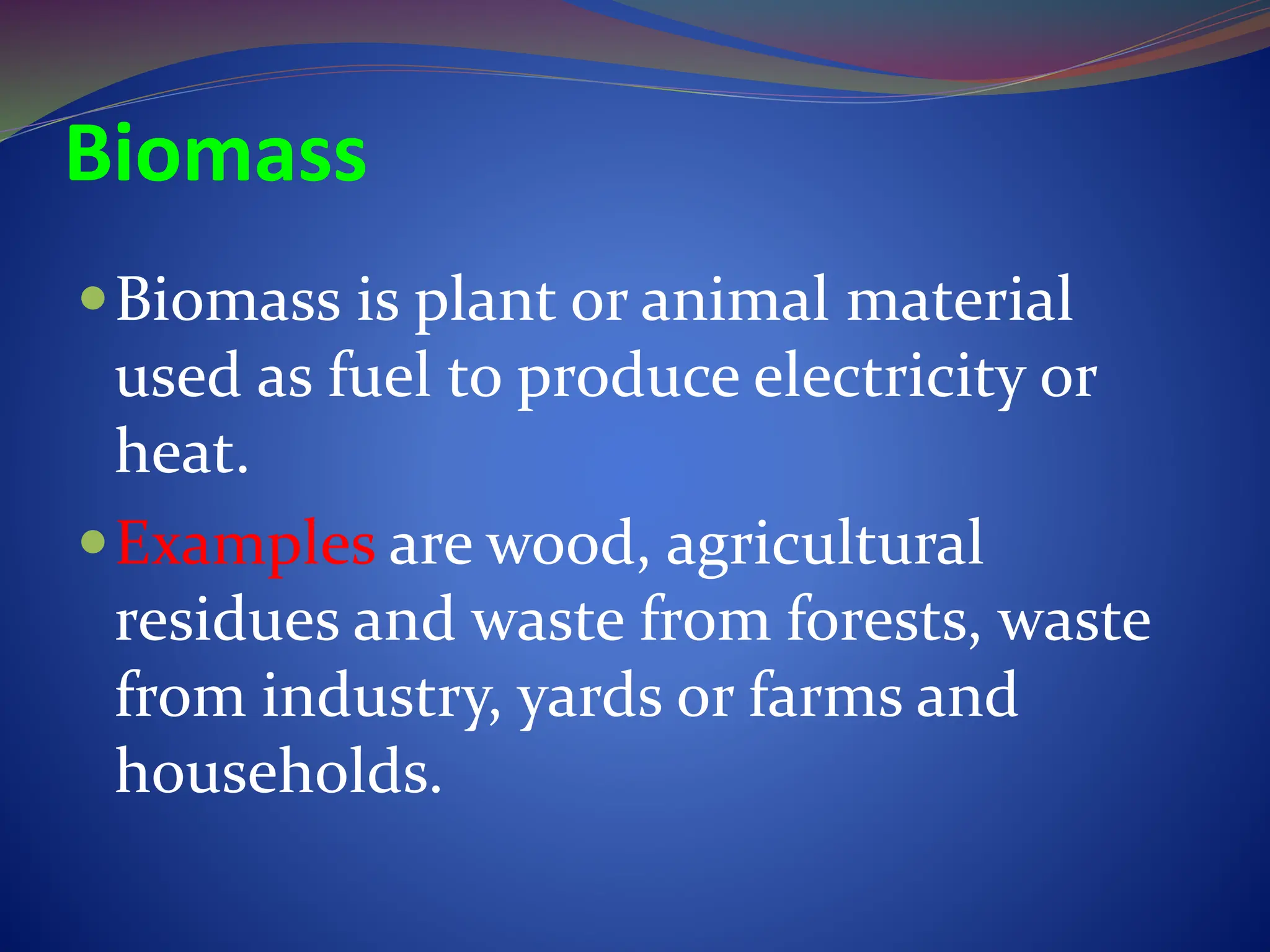 Energy Technology Unit-4 BIOMASS ENERGY.pptx