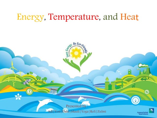Energy, temperature, and heat | PPTX