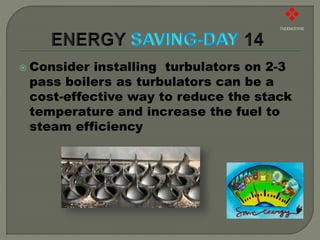 Energy Saving Tips For Steam Boiler - Thermodyne Boilers | PPTX