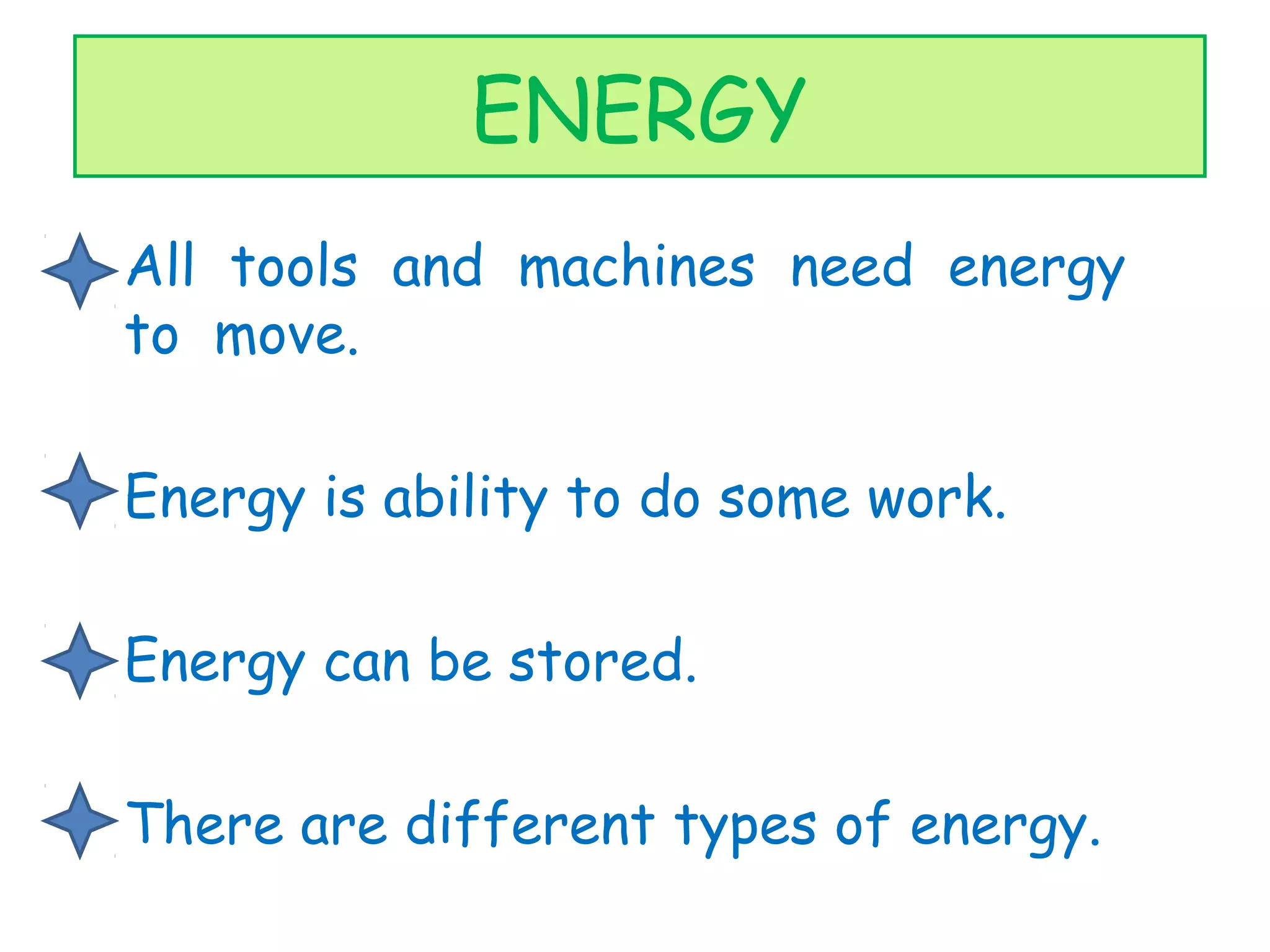 Energy, tools and machines | PPT
