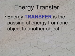 Energy transfer | PPT