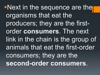 Energy transfer in the ecosystems | PPTX