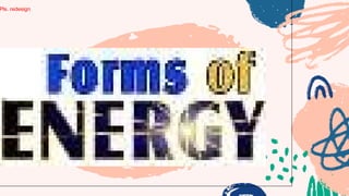 ENERGY TRANSFORMATION.pptx FOR GRADE 9 STUDENTS | PPTX