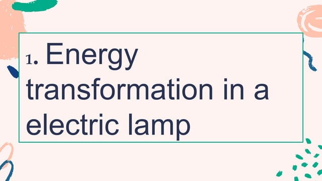 ENERGY TRANSFORMATION.pptx FOR GRADE 9 STUDENTS | PPTX | Physics | Science