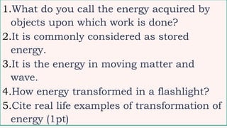 ENERGY TRANSFORMATION.pptx FOR GRADE 9 STUDENTS | PPTX