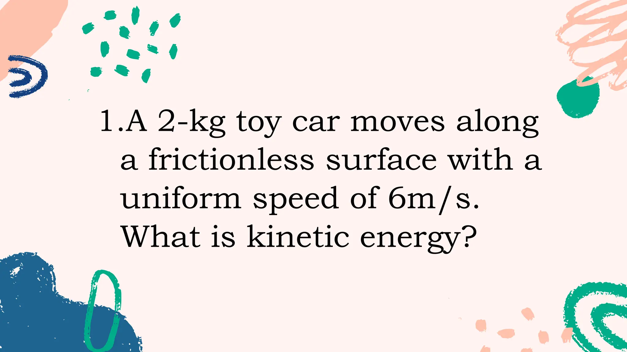 ENERGY TRANSFORMATION - PE and KE.pptx