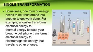 Energy transformation (1) | PPTX