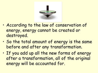 Energy transformations and conservation | PPT