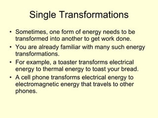 Energy transformations and conservation | PPT