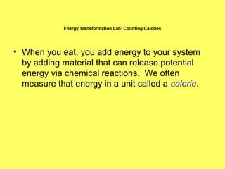 Energy transformations lab | PPT | Nutrition | Healthy Living