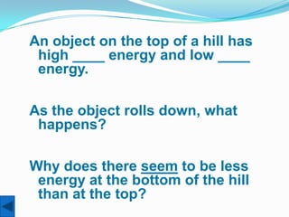 Energy types notes 2010 | PPTX | Physics | Science