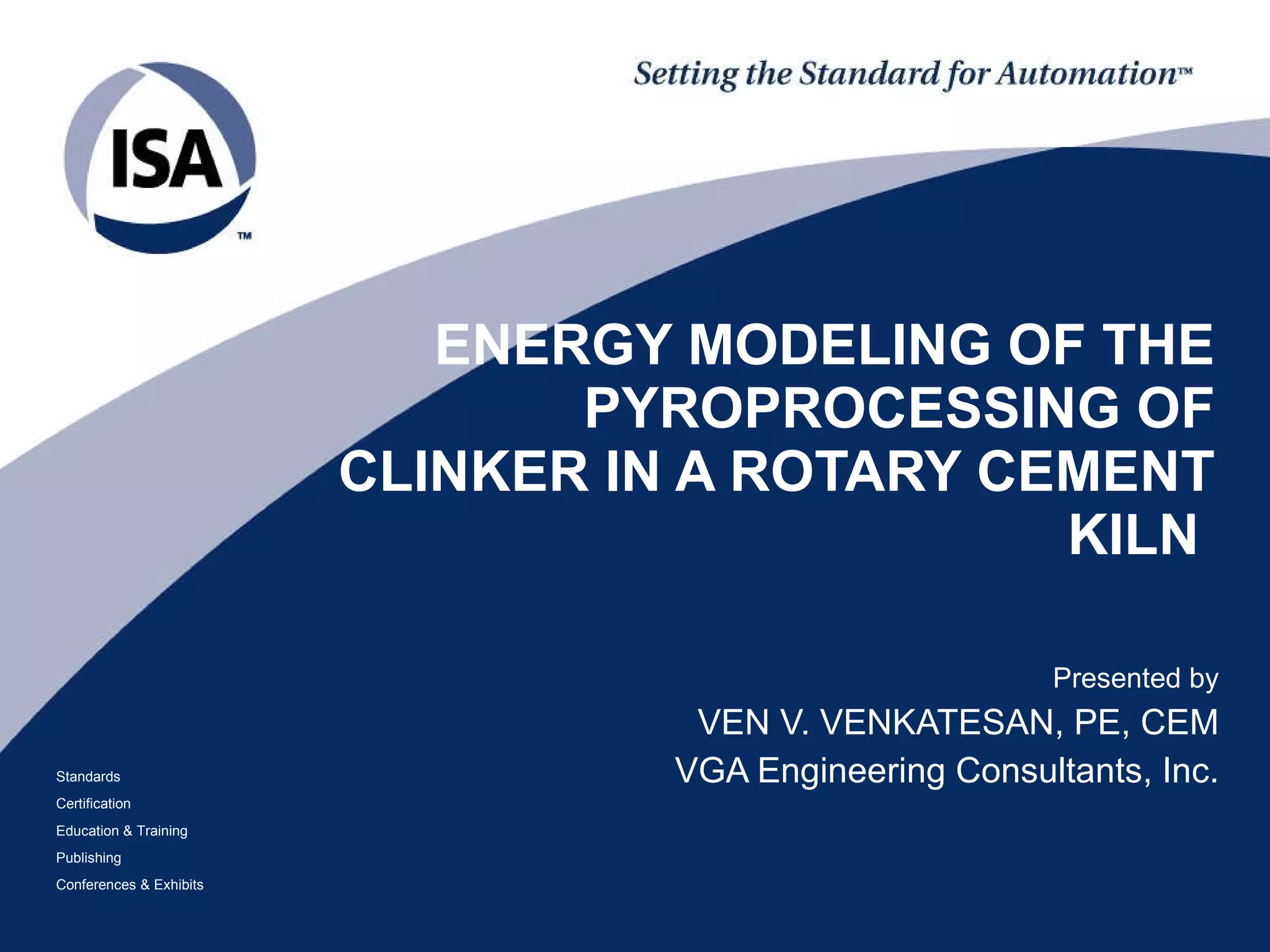 ENERGY MODELING OF THE PYROPROCESSING OF CLINKER IN A ROTARY CEMENT ...