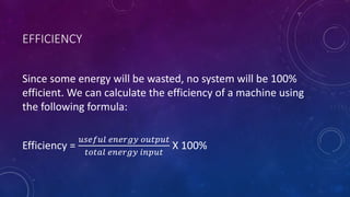 Energy, work and power | PPTX