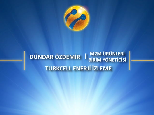 Turkcell Enerji İzleme Dündar Özdemir | PDF
