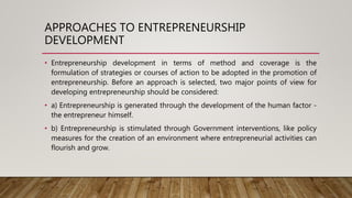 Enetrepreneurship development | PPTX | Startups | Business