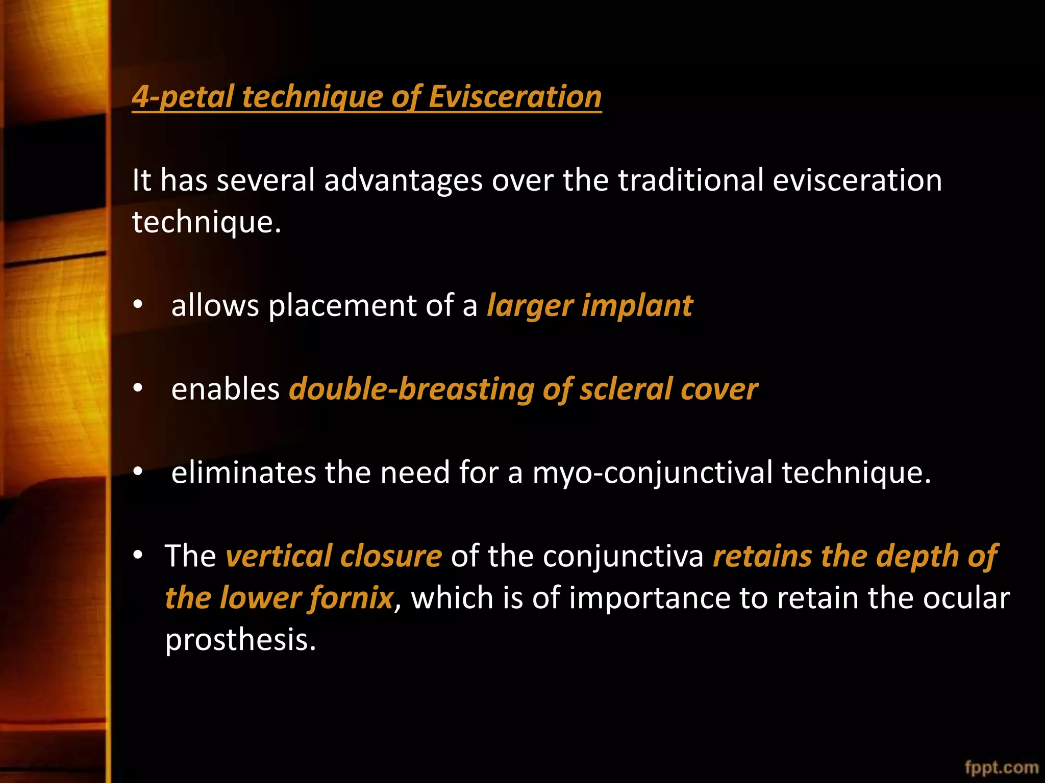 EVISCERATION, ENUCLEATION, EXENTRATION, CYCLODESTRUCTIVE PROCEDURES | PPTX