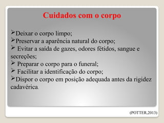 Enfermagem_e_cuidados_com_o_corpo_pos_mo.pptx