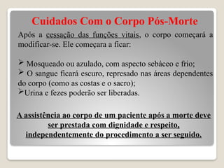 Enfermagem_e_cuidados_com_o_corpo_pos_mo.pptx